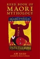 What lies beneath - The Reed Book of Maori Mythology | The Big Idea