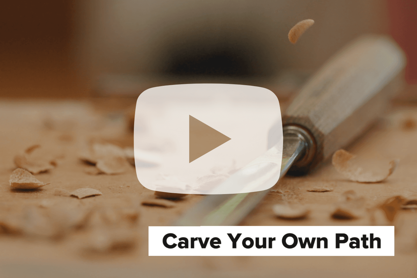 VIDEO: Carve Your Own Path | The Big Idea